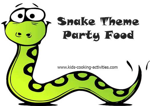 Snake Theme party with menu ideas.